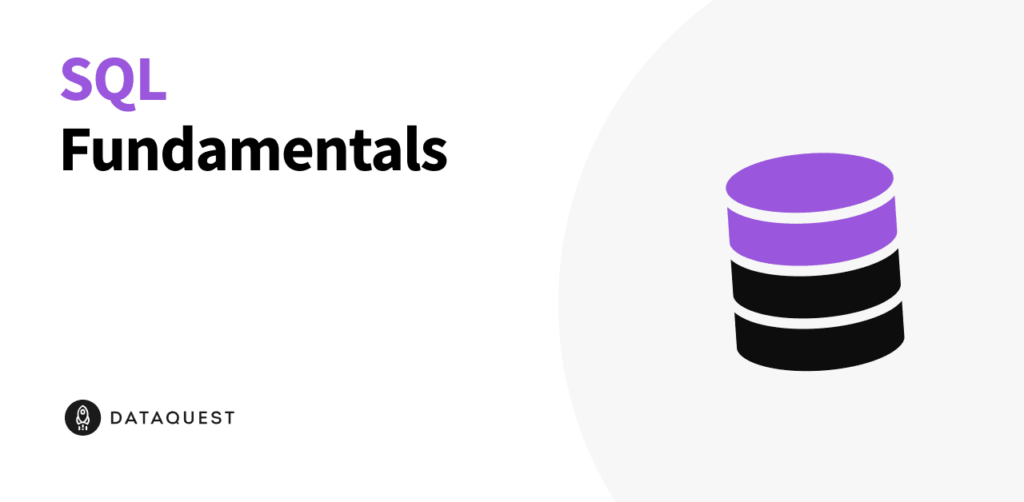 Introduction to SQL and Databases – Dataquest