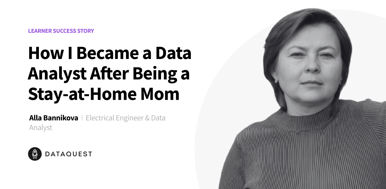 How I Became a Data Analyst After Being a Stay-at-Home Mom