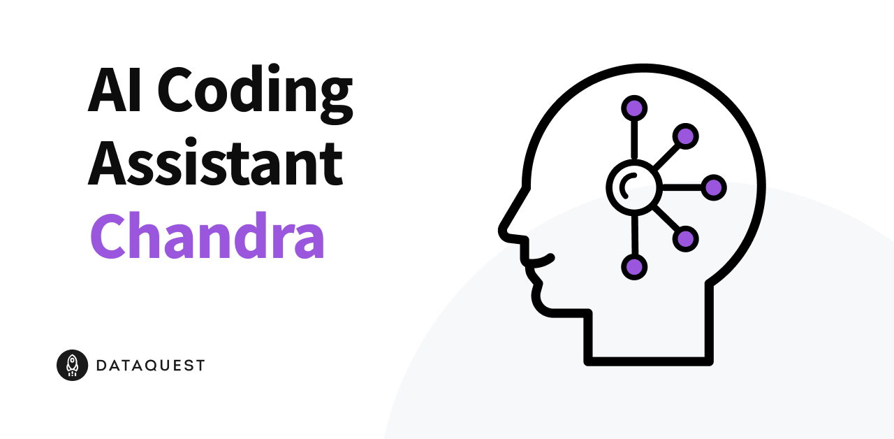 Introducing Dataquest’s AI Coding Assistant, Chandra – Dataquest