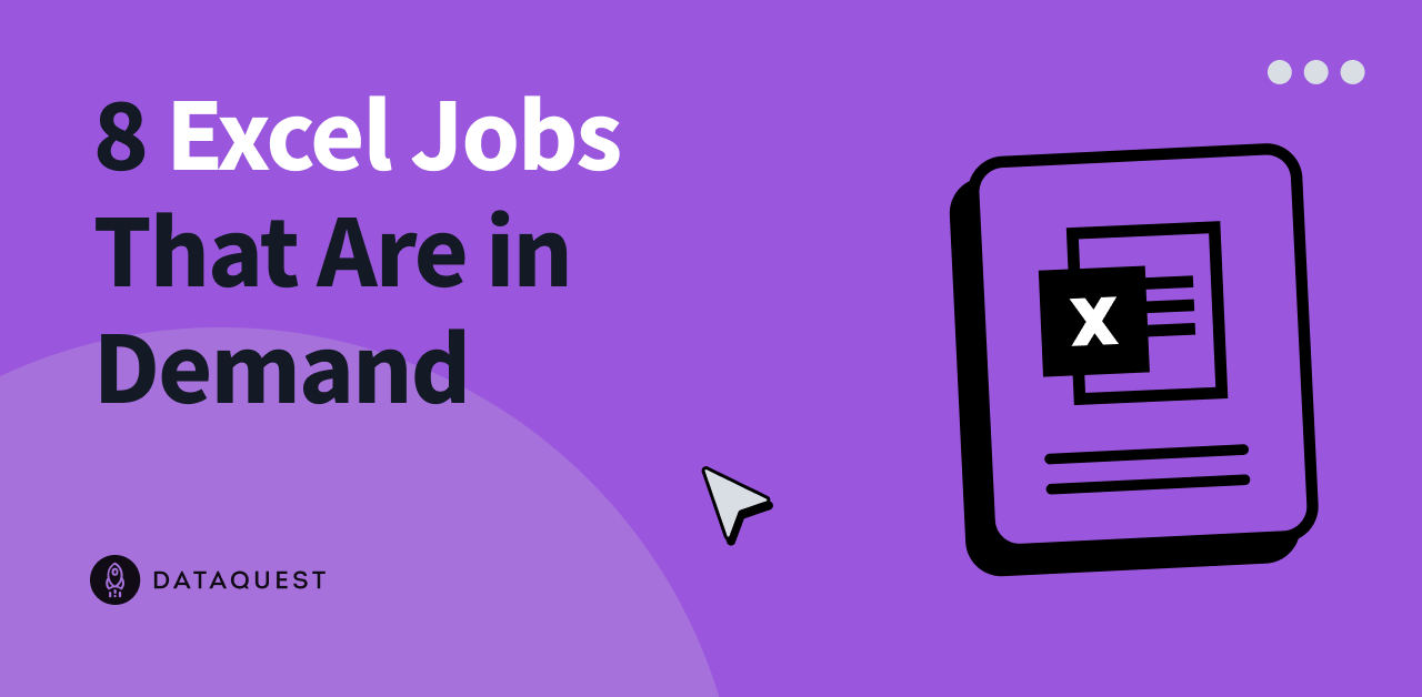 8 Excel Jobs That Are in Demand – Dataquest