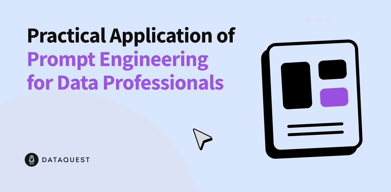 Practical Application of Prompt Engineering for Data Professionals ...
